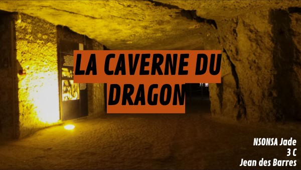 La Caverne du Dragon