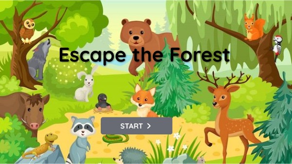 Escape the Forest