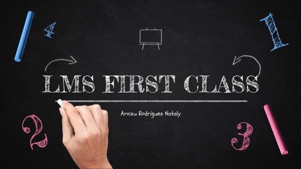 LMS FIRST CLASS | Genially