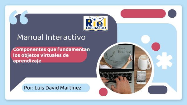 Manual Interactivo - Componentes que fundamentan los objetos virtuales