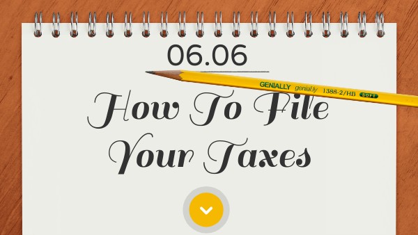 06.06 How To File Your Taxes