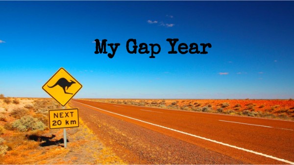 My Gap Year