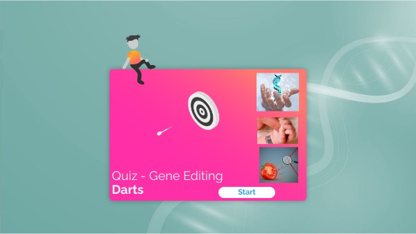 DARTS QUIZ - Gene Editing