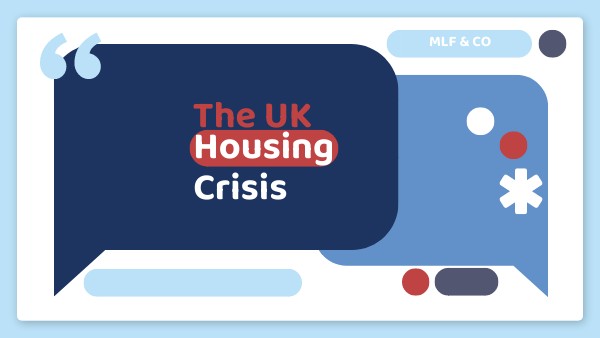The UK Housing Crisis | Genially
