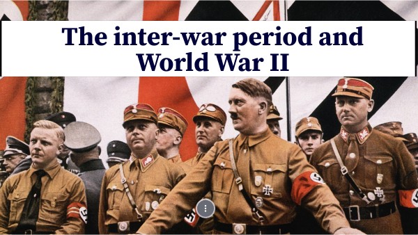 inter-wars and IIWW | Genially