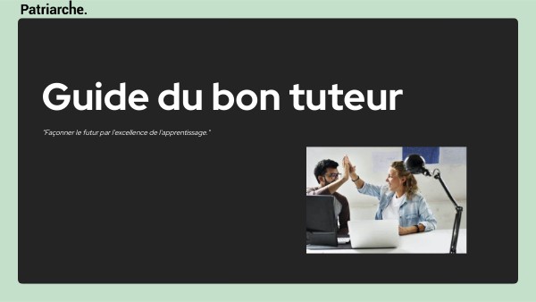 Guide du bon tuteur | Genially
