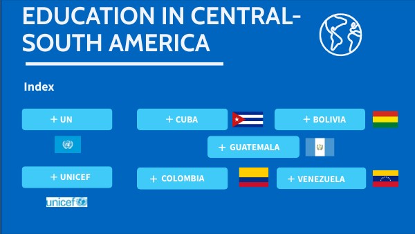 EDUCATION IN CENTRAL-SOUTH AMERICA