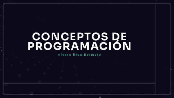 Presentación conceptos de programación | Genially