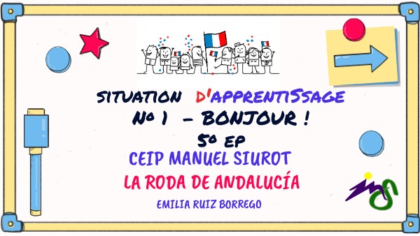 SITUACIÓN 1. BONJOUR. 5º.