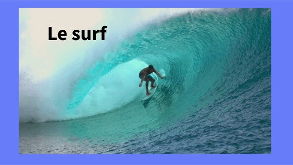 Le surf un super sport | Genially