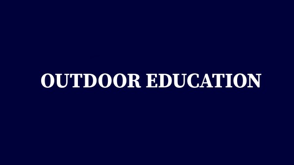 Outdoor education