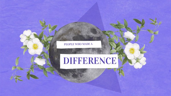 people who made a difference