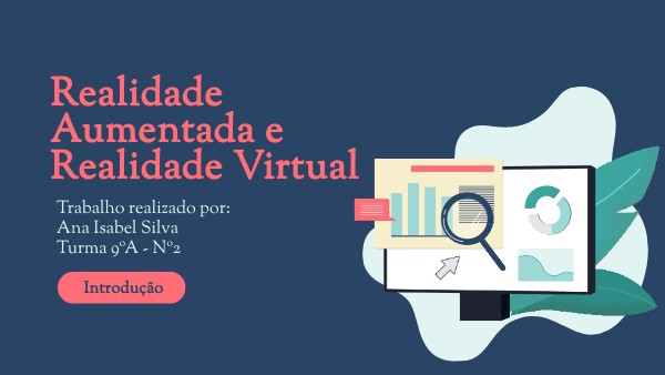 Realidade Aumentada e Realidade Virtual | Genially