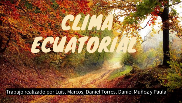 Presentación Clima Ecuatorial