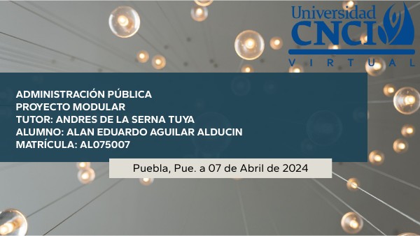 Presentación Proyecto Modular Administración Pública | Genially