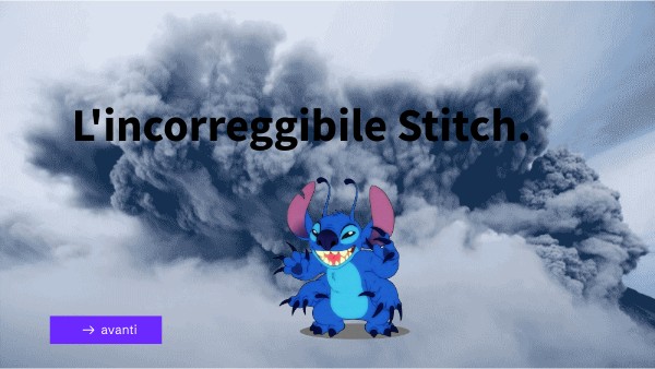 l'incorreggibile Stitch | Genially