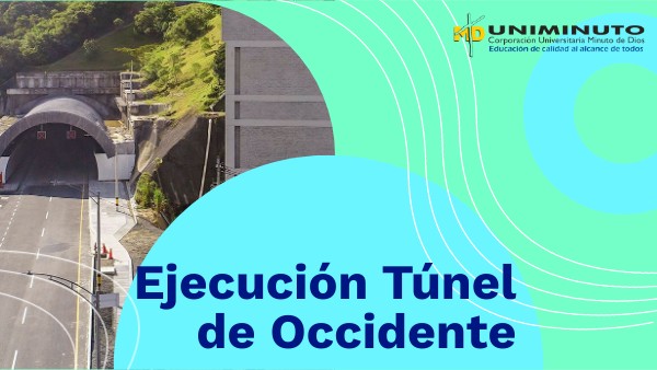 Túnel de Occidente | Genially