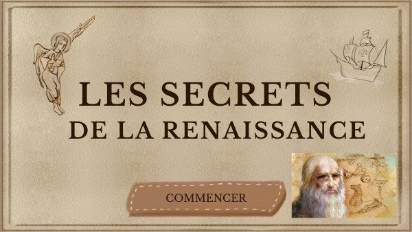 Les secrets de la Renaissance | Genially