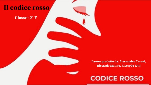 IL CODICE ROSSO | Genially