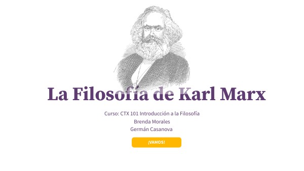 LA FILOSOFÍA DE KARL MARX | Genially