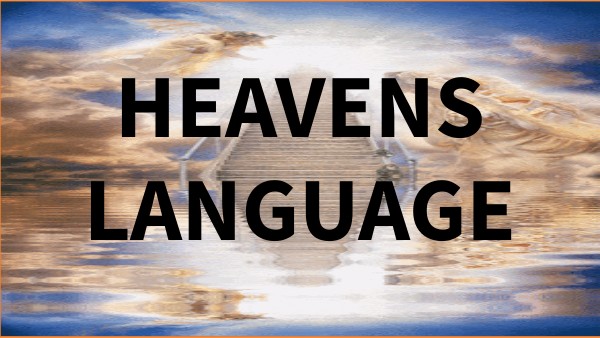 Heaven's Language | Genially