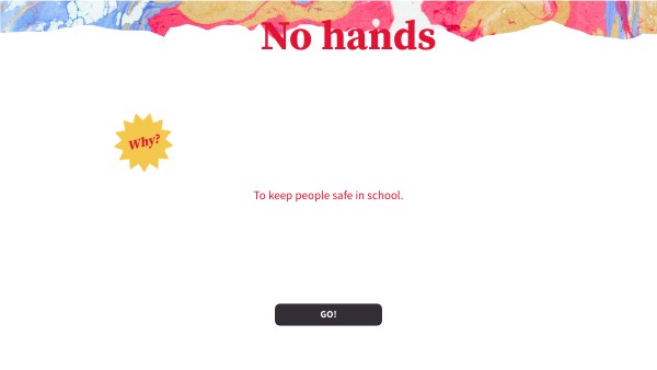 no hands rule | Genially