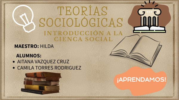 Teorías Sociológicas Genially