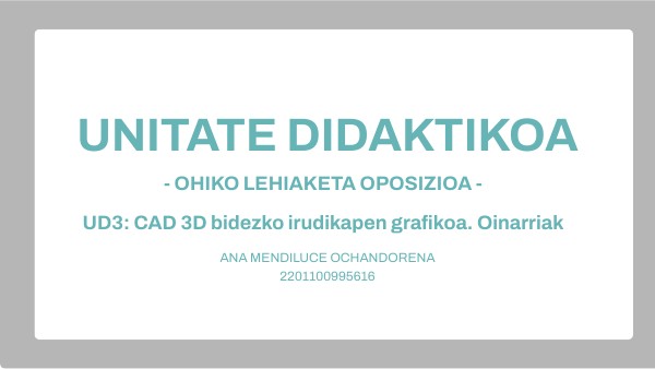 UD4-EPE 2022. Ohiko leiaketa oposizioa | Genially