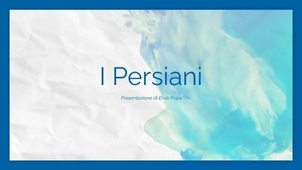 I Persiani | Genially