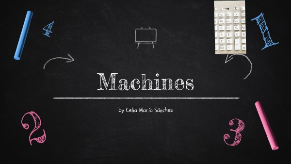 Machines