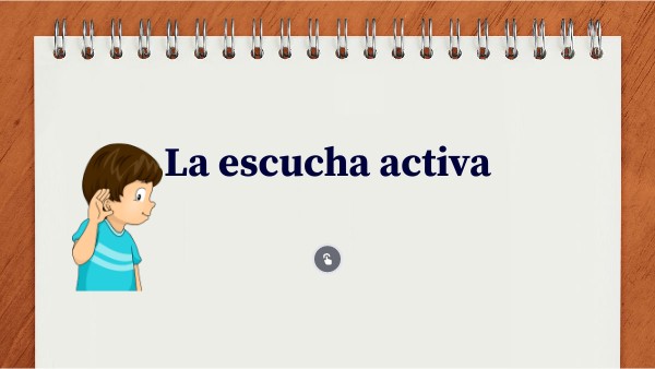 Escucha activa | Genially