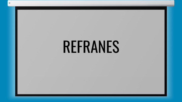 refranes | Genially