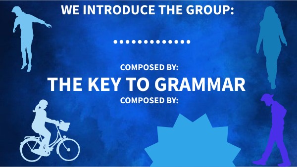 THE KEY TO GRAMMAR | Genially