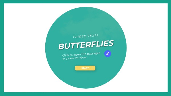 Paired Passages- Butterflies | Genially