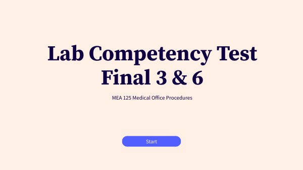 MEA 125 Final Lab Competency Test | Genially