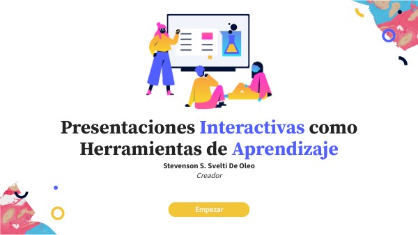 Presentaciones Interactivas como Herramientas de Aprendizaje