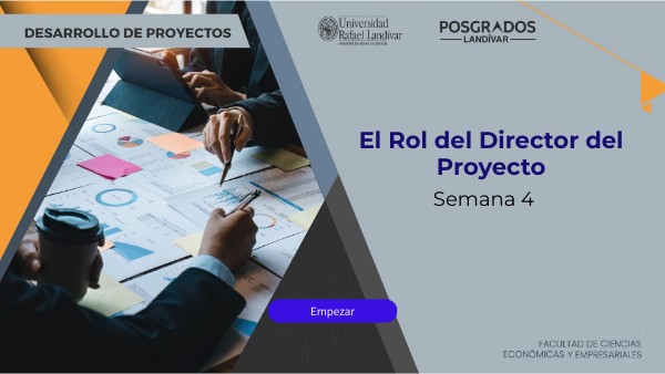 4. El rol del Director de Proyecto | Genially