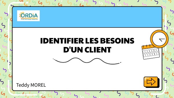 Identifier les besoins d'un client | Genially
