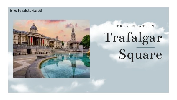 trafalgar Square presentation | Genially
