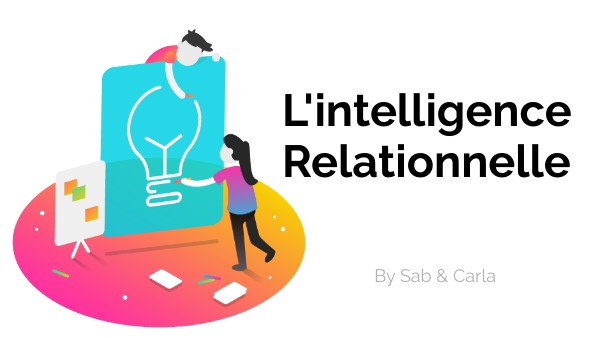 L'intelligence relationnelle