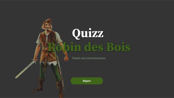 Quizz Robin des bois