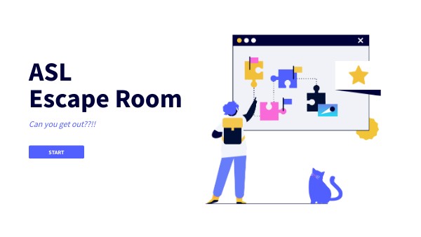ASL ESCAPE ROOM (complete) | Genially