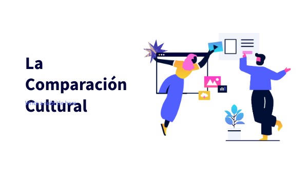 La Comparación Cultural