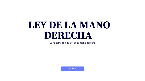 LEY DE LA MANO DERECHA