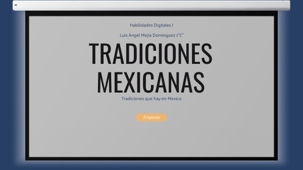 Tradiciones | Genially