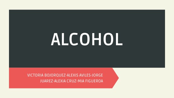 Alcohol