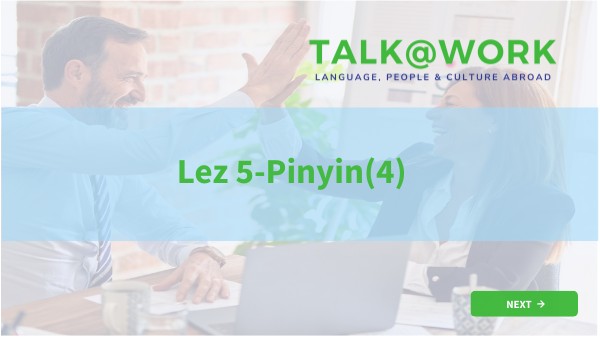 Lez 5-Pinyin (4) | Genially