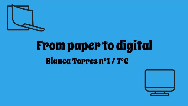 From paper to digital | Genially