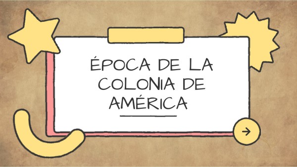 historia colonial | Genially