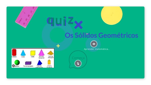 QUIZ Sólidos Geométricos | Genially